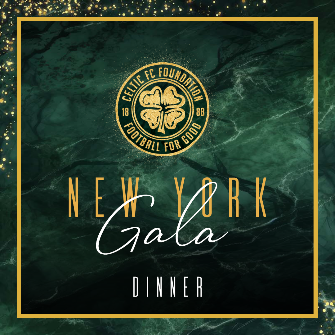 New York Gala Dinner | Celtic FC Foundation | charity.celticfc.net
